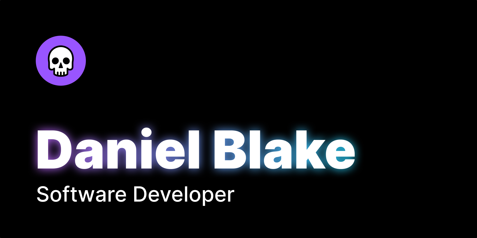 Daniel Blake // Software Engineer